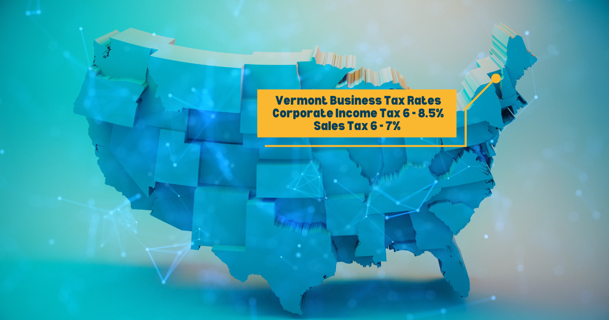 Vermont Business Tax Guide - Optic Tax
